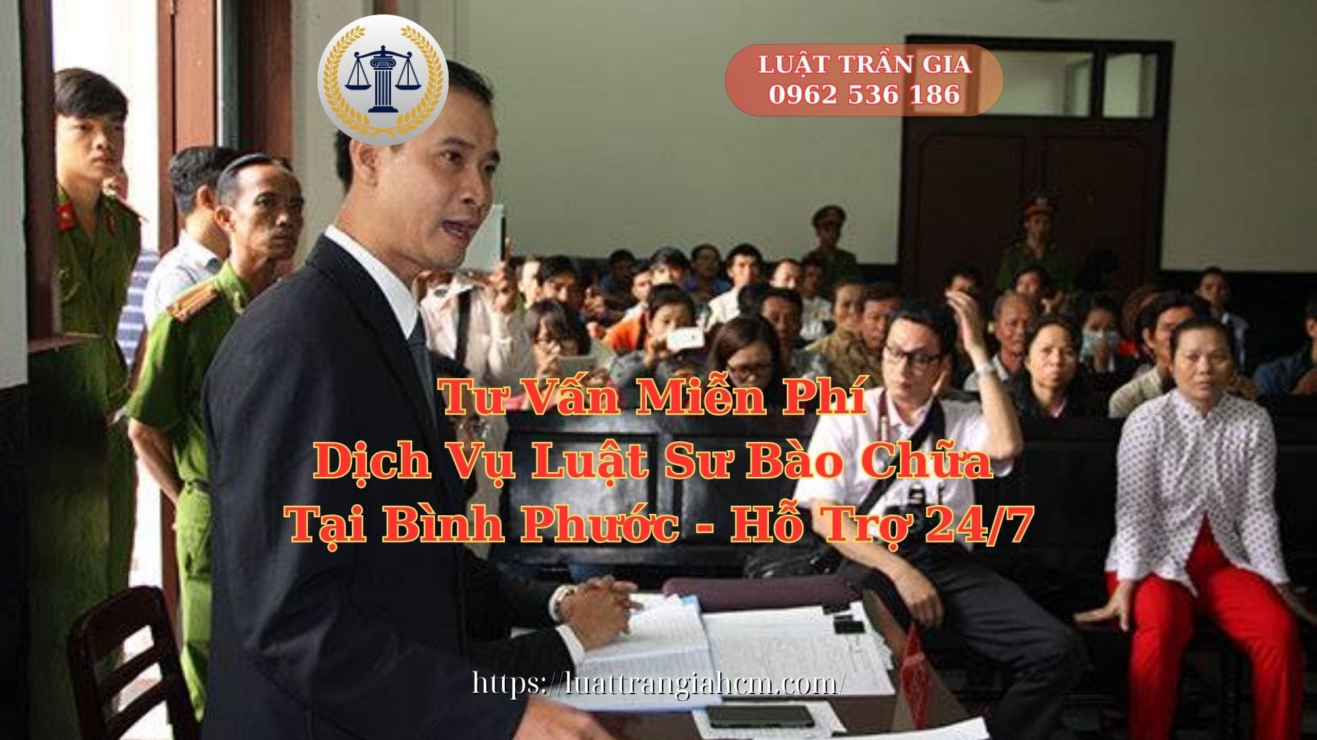 Tư Vấn Miễn Phí Dịch Vụ Luật Sư Bào Chữa Tại Bình Phước - Hỗ Trợ 24/7 ...